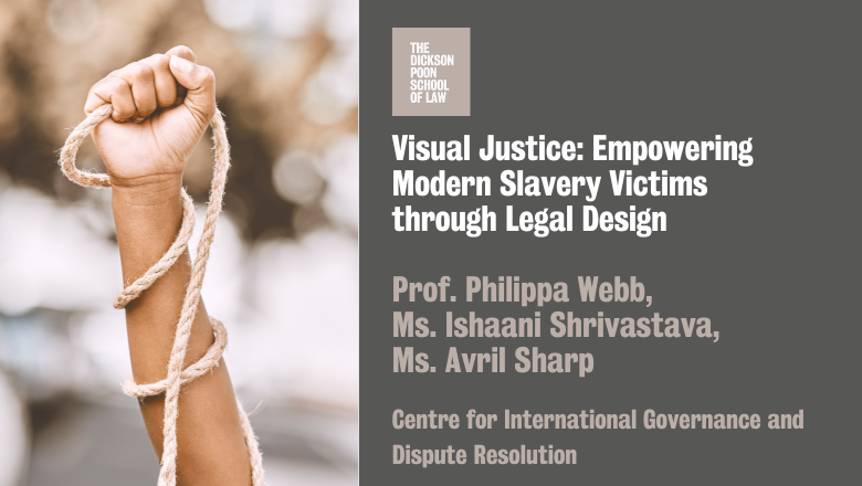 Visual Justice: Empowering Modern Slavery Victims though Legal Design | King's College London