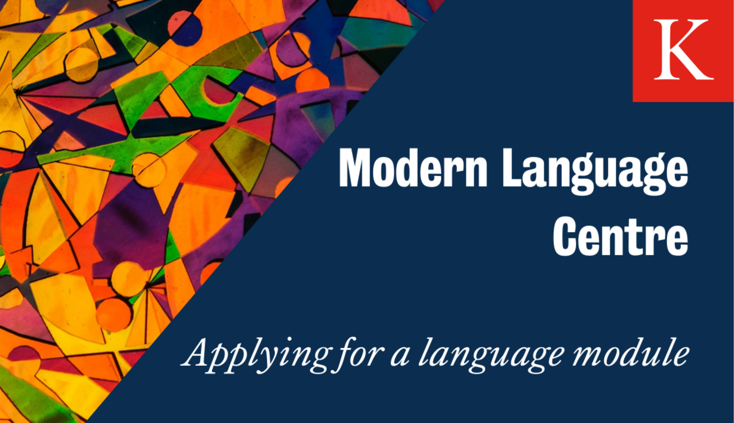 Applying for a Language Module at King's | King's College London